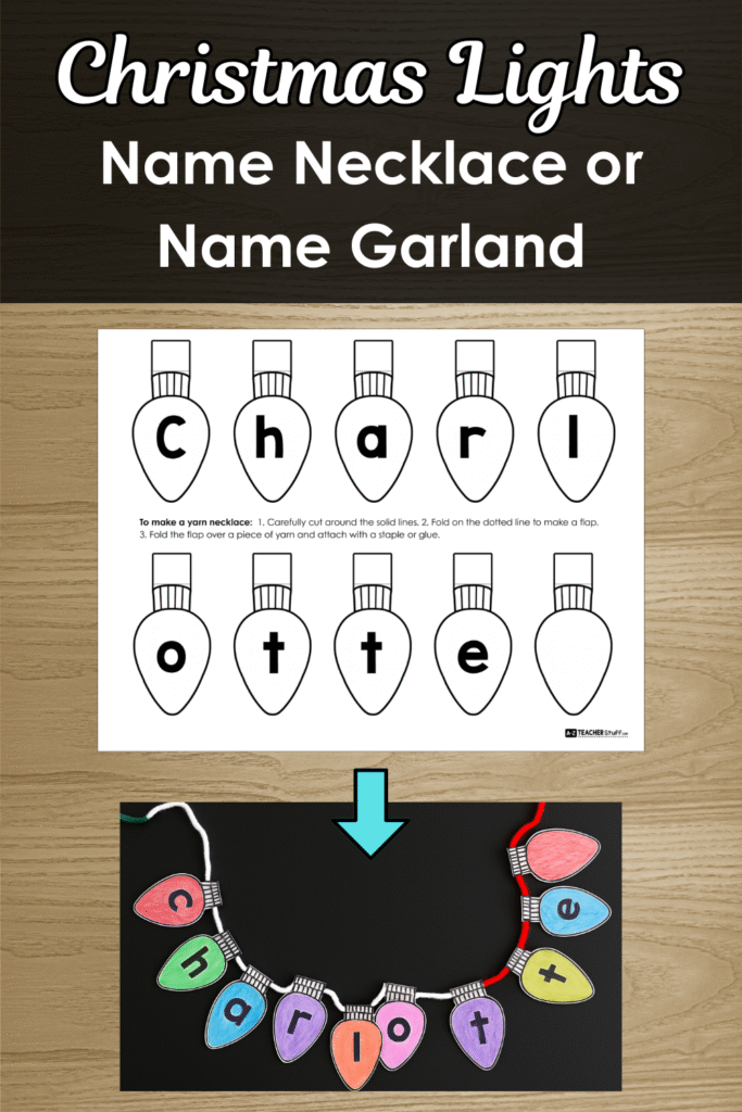 Christmas Lights Printable Name Activity Generator - A to Z Teacher Stuff